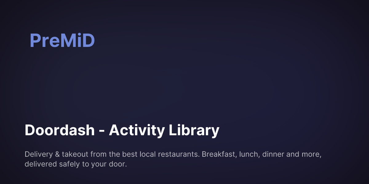 Doordash - Activity Library | PreMiD