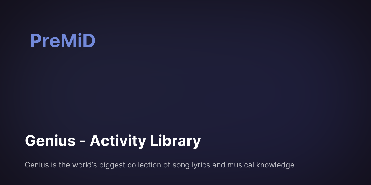 Genius - Activity Library | PreMiD