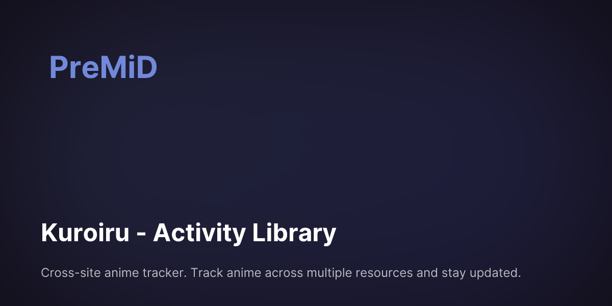 Activity Library | PreMiD