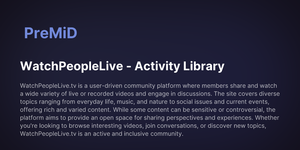 WatchPeopleLive - Activity Library | PreMiD