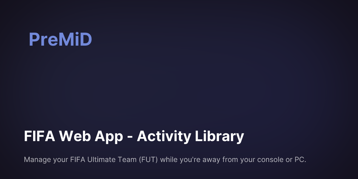 FIFA Web App - Activity Library | PreMiD