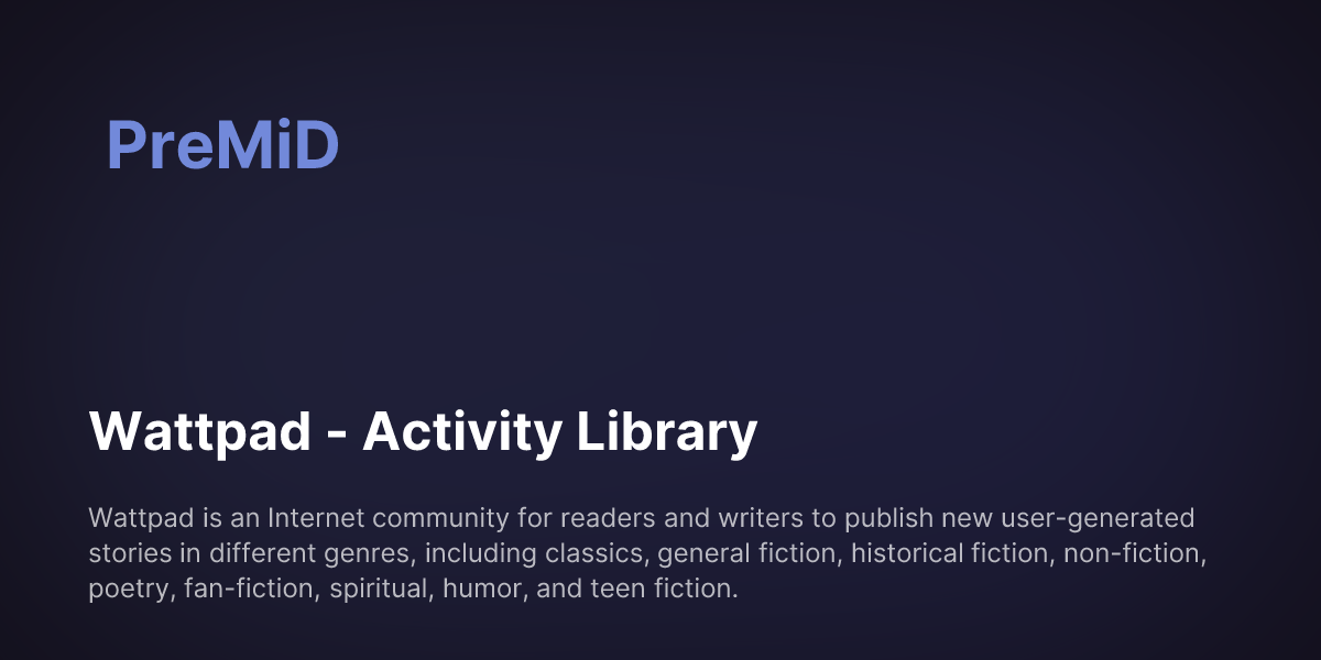 Wattpad - Activity Library | PreMiD