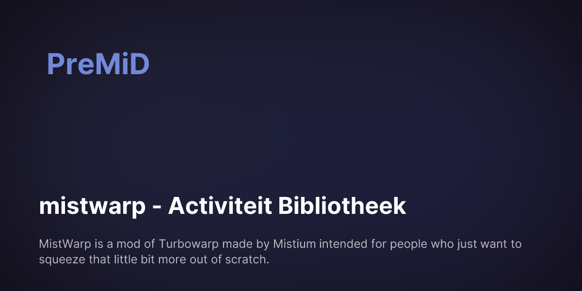mistwarp - Activiteit Bibliotheek | PreMiD