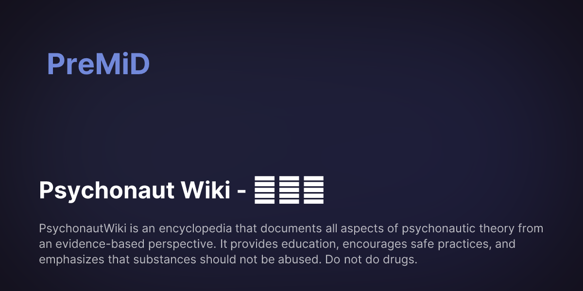 Psychonaut Wiki - 活动库 | PreMiD